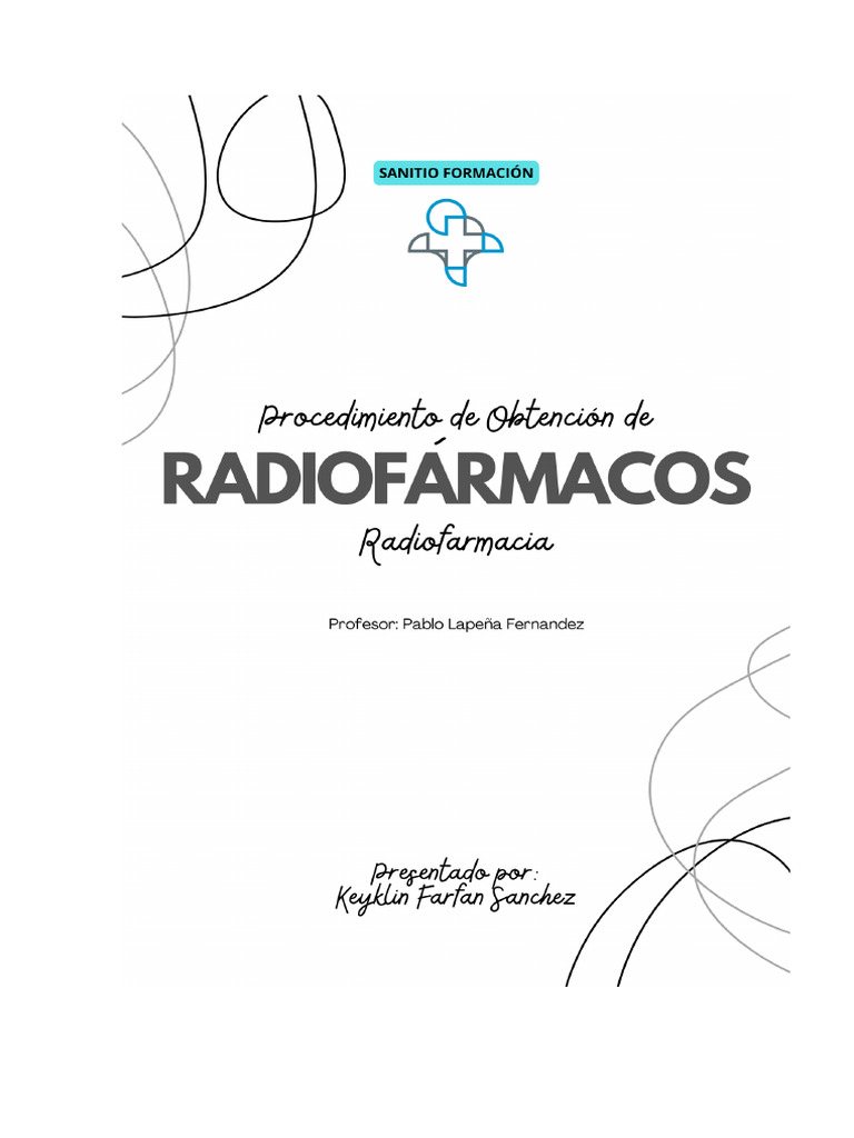TRABAJO Radionuclidos KFS | PDF | Fisión nuclear | Neutrón