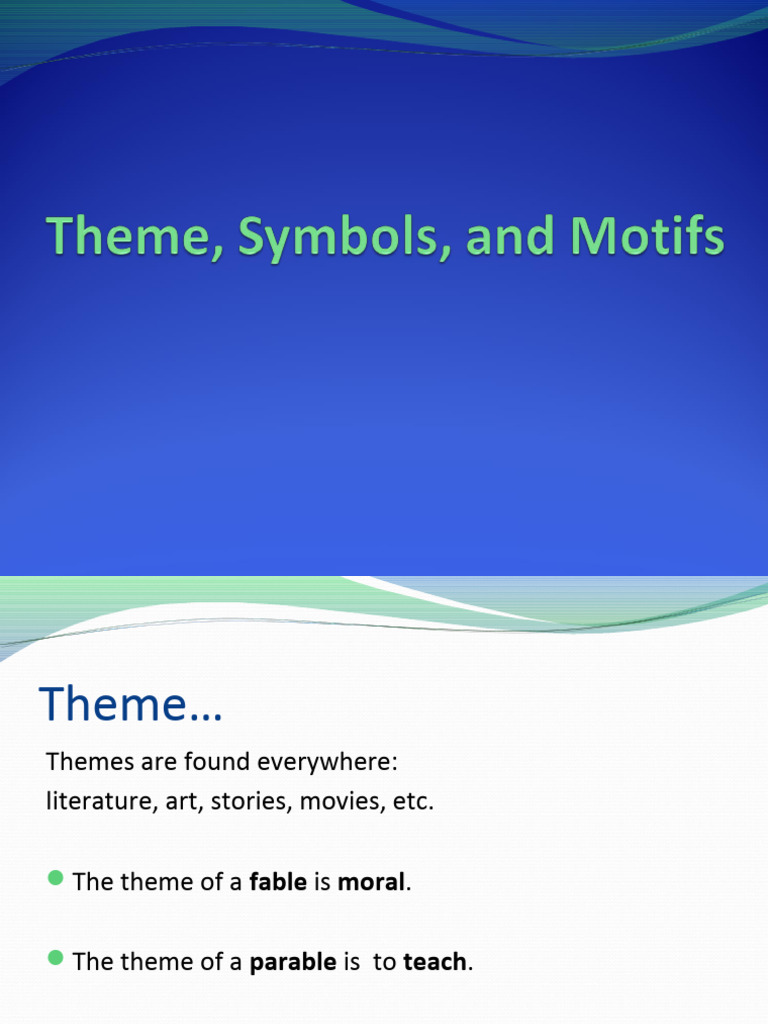 Theme, Symbols, and Motifs-160502150617 | PDF