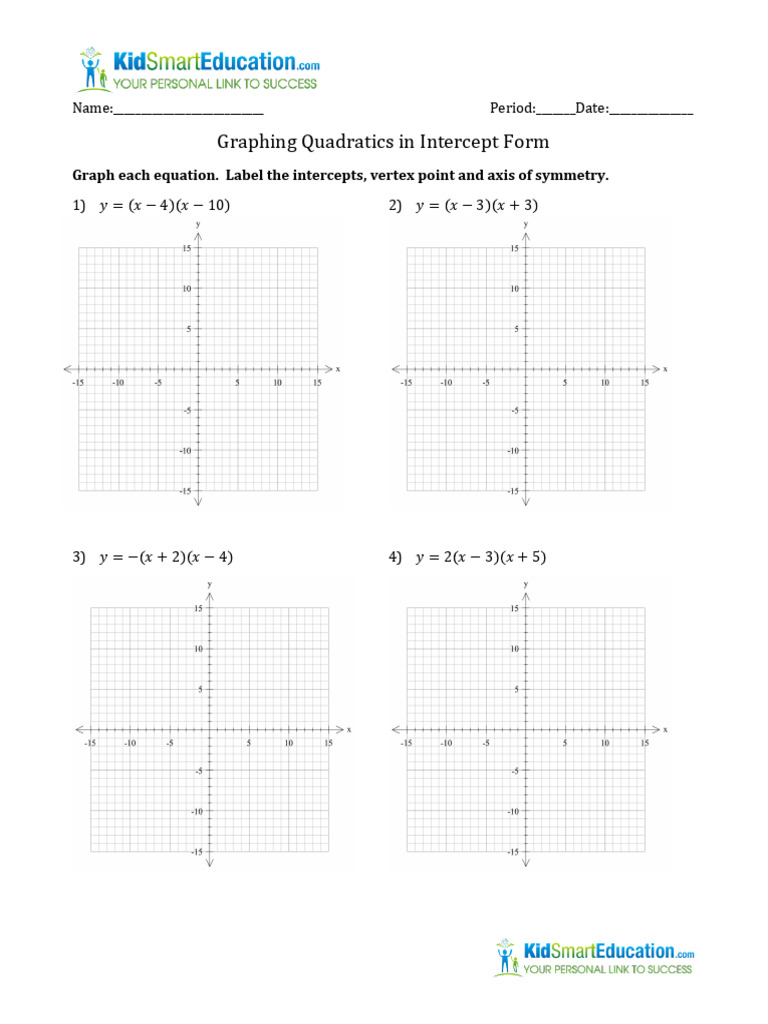 A0902 Graphing Quadratics in Intercept Form2 | PDF