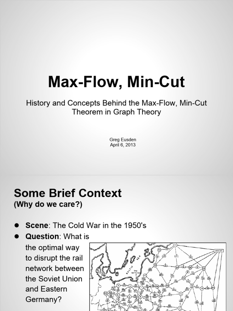 Max-Flow Min-Cut Theorem Explained | PDF | Algorithms | Computational Problems