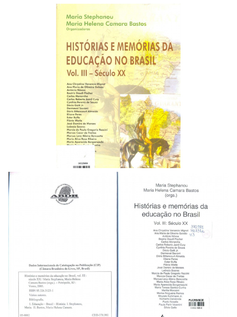 Histórias e Memórias Da Educação No Brasil - Séculos XX (Maria ...