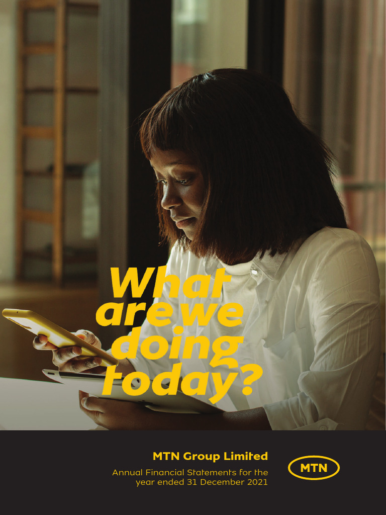 MTN Group FY 21 Annual Financial Statements Page 112 | PDF | Audit ...