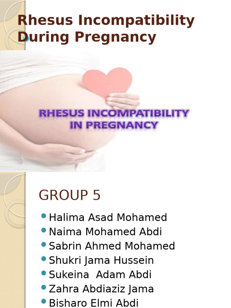 Rhesus Incompatibility Presentation (1) (1) GROUP 5 | PDF | Medical ...
