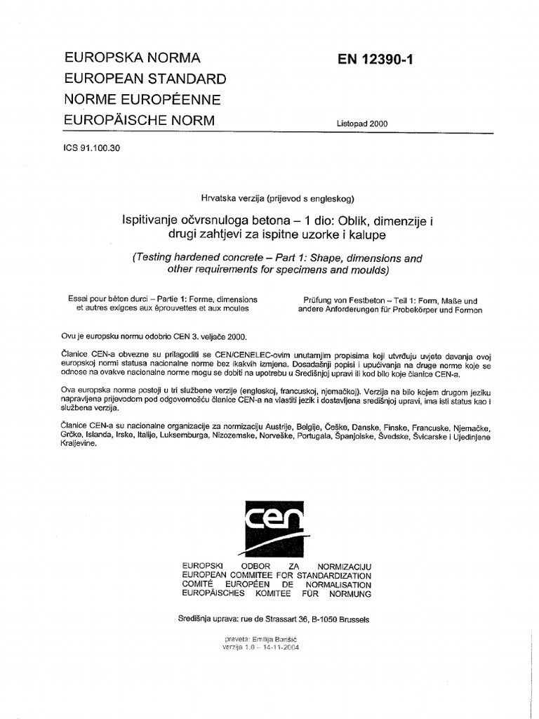 En 12390-1 Ispitivanje Ocvrsnulog Betona 1. Dio Oblik, Dimenzije I ...
