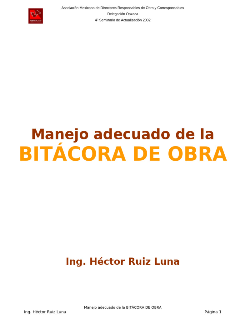 Manejo Adecuado de La Bitácora de Obra | PDF | Planificación | Presupuesto