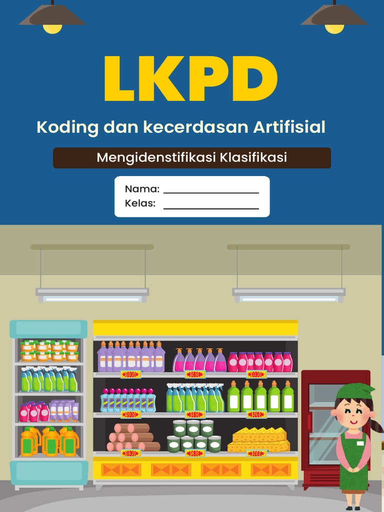 LKPD Koding Dan KA Konsep Klasifikasi Dalam Kehidupan Sehari - Hari | PDF