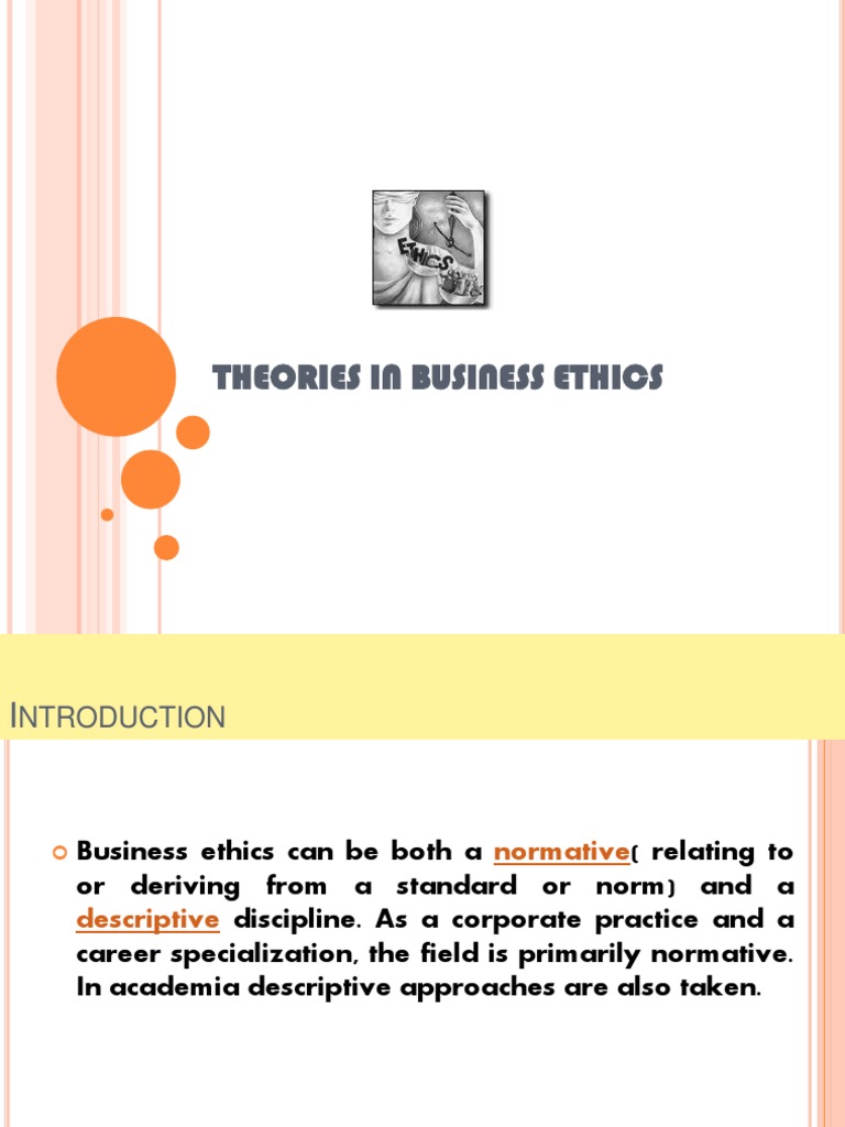 Theories in Business Ethics Explained | PDF | Utilitarianism | Morality