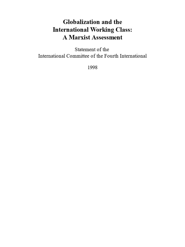 Globalization and The International Working Class - A Marxist ...