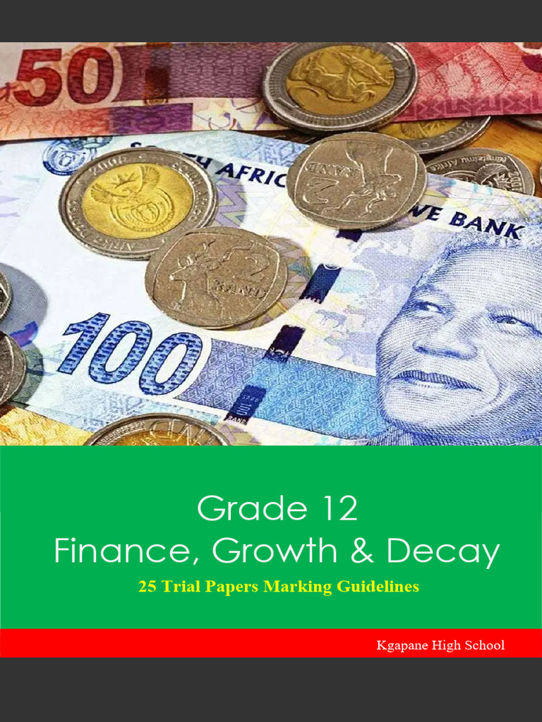 Grade 12 Finance Trial Exam Guidelines | PDF | Mathematics