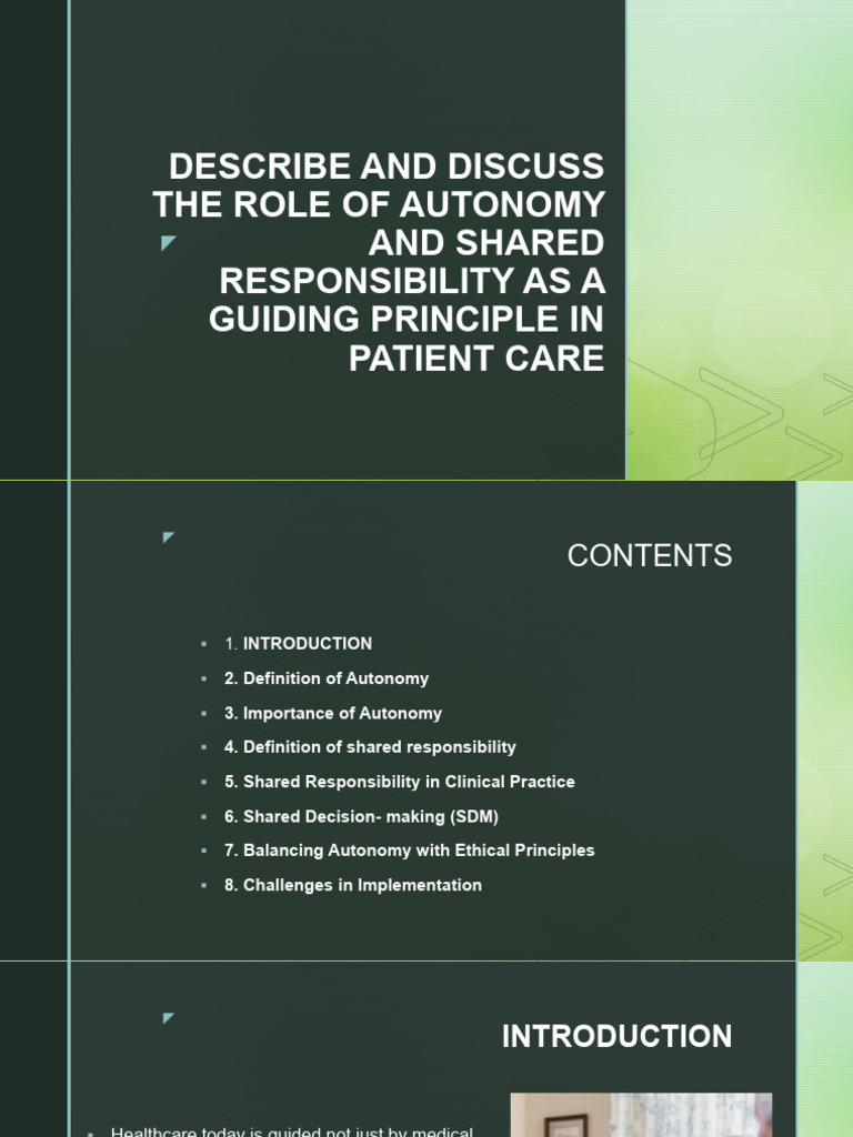 Describe and Discuss The Role of Autonomy and Shared Responsibility in ...