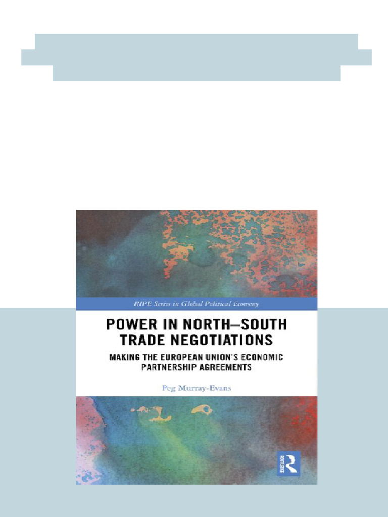 2296Power in North South Trade Negotiations Making the European Union s ...