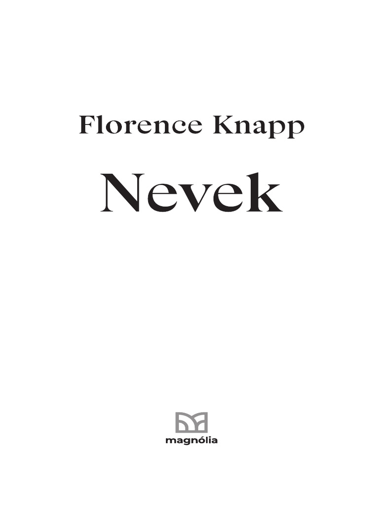 Florence Knapp: Nevek | PDF