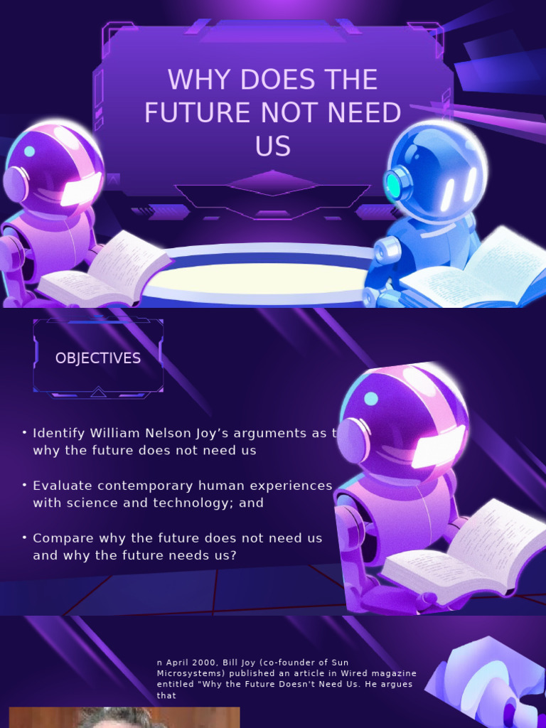Why-Does-The-Future-Not-Need-Us - by Bill Joy | PDF | Creativity ...