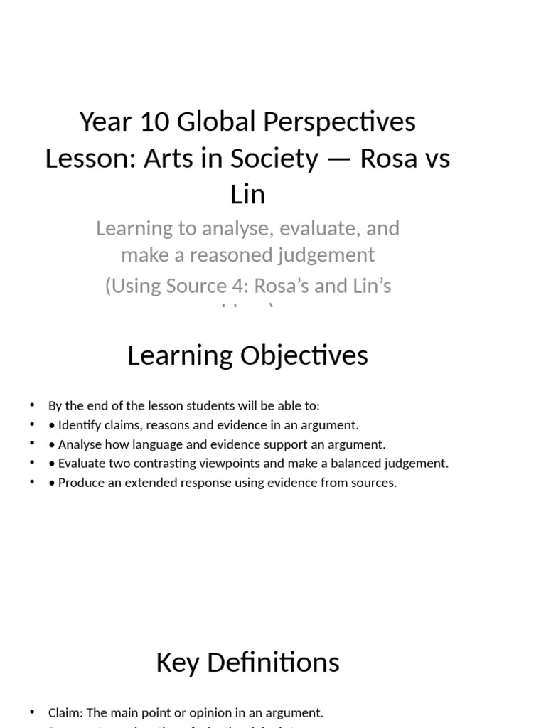 Year10 Global Perspectives Rosa Lin Lesson | PDF | Reason | Argument
