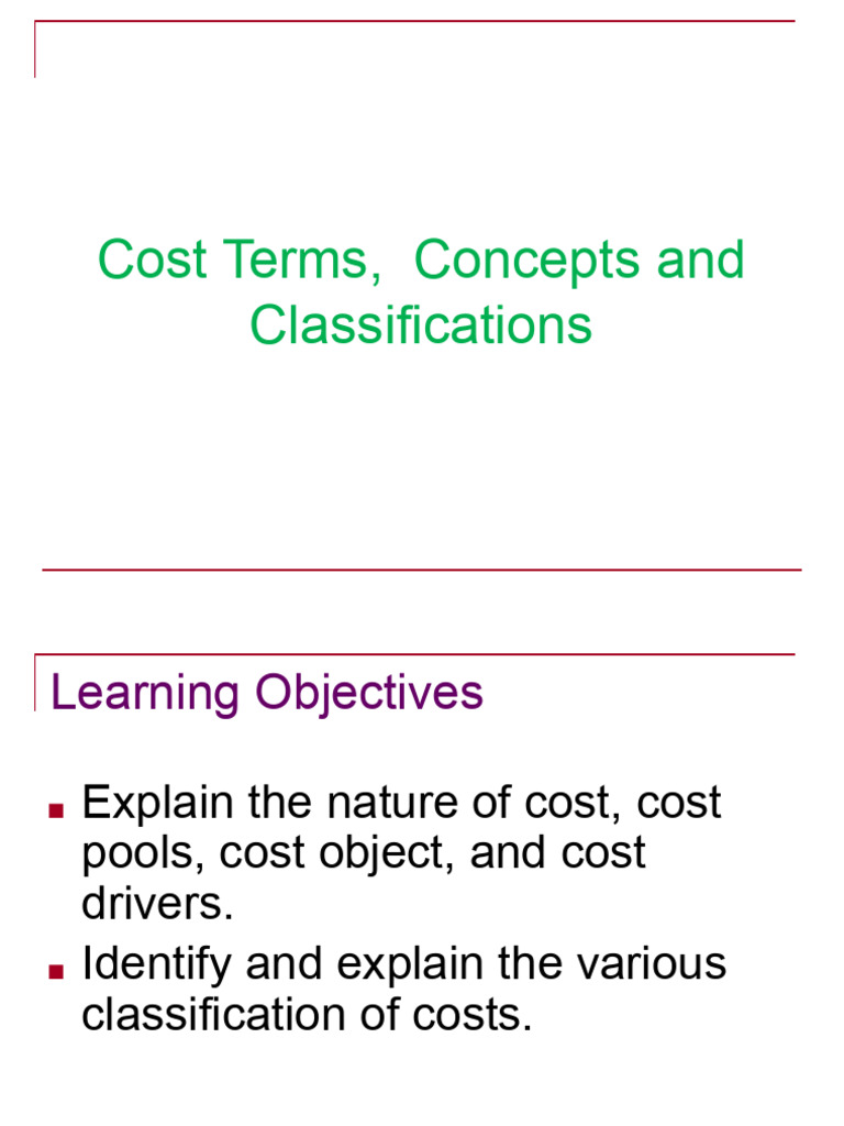 2 Cost Terms, Concepts and Classification | PDF | Cost Of Goods Sold ...