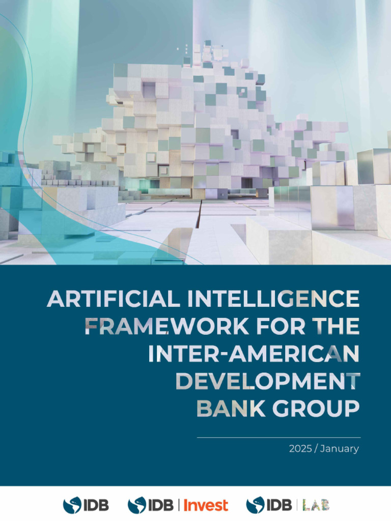 AI Framework for IDB Group 2025 | PDF | Artificial Intelligence ...