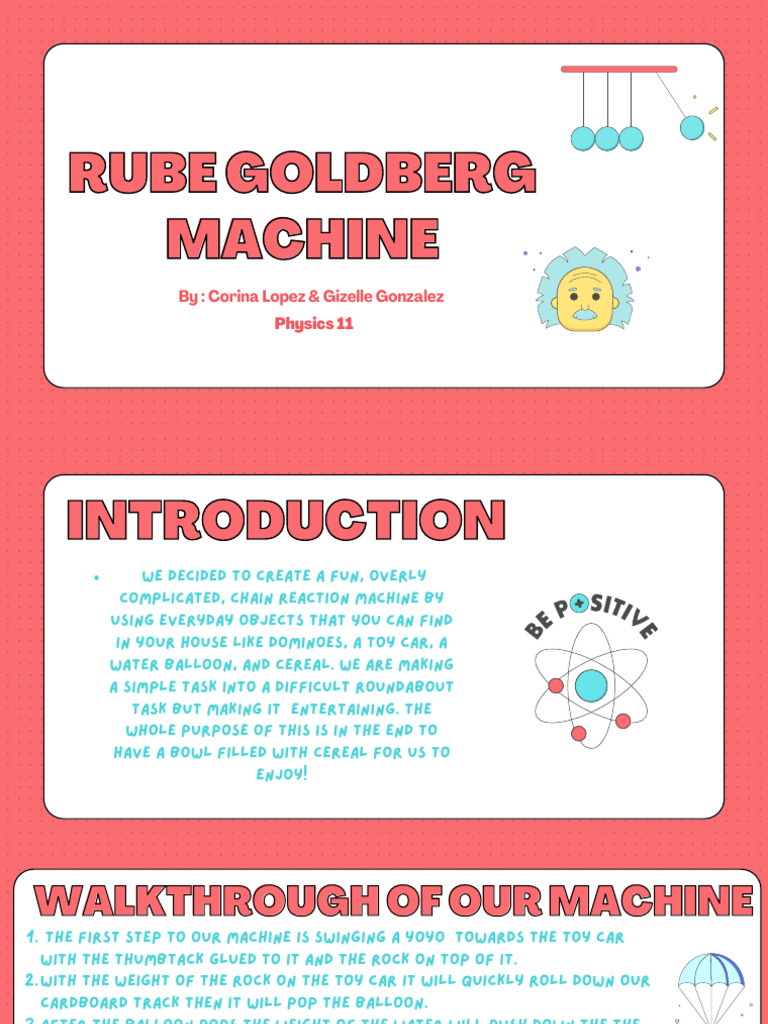 Rube Goldberg Machine Presentation - Gizelle Gonzalez & Corina Lopez ...