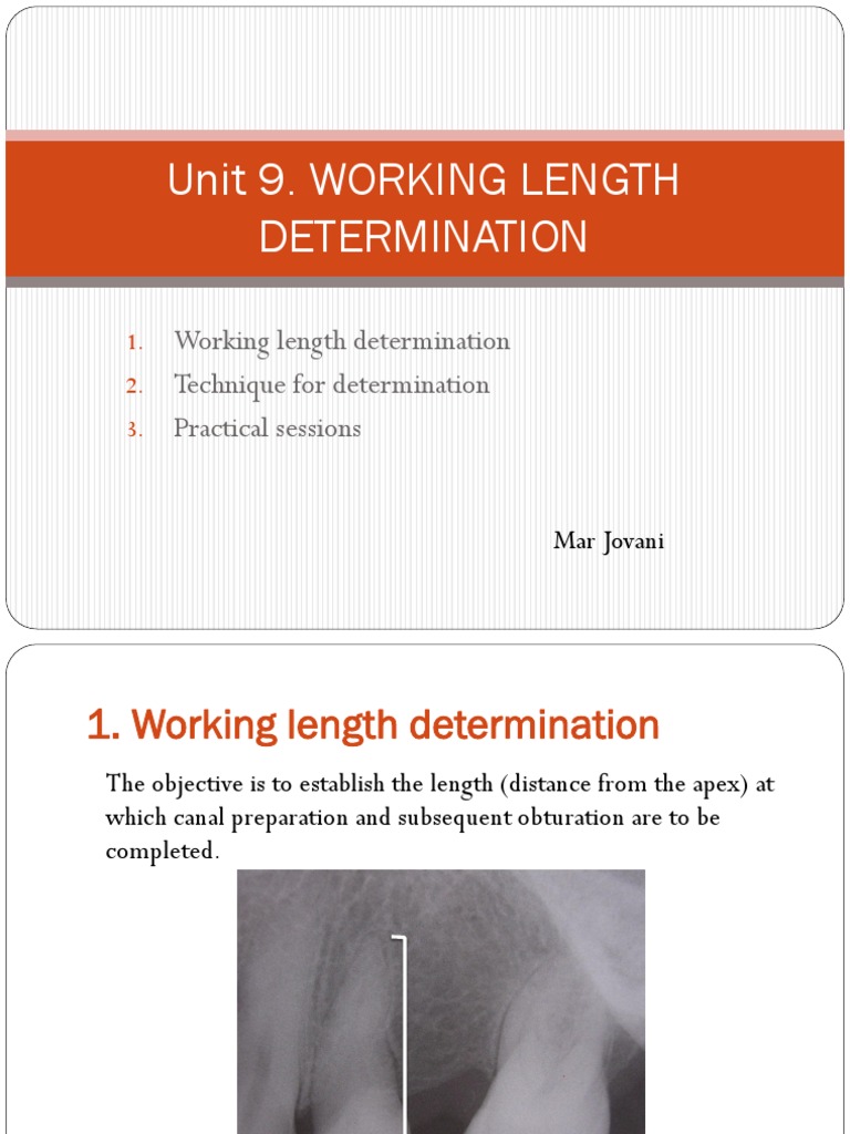 Working Length Determination Technique For Determination Practical ...