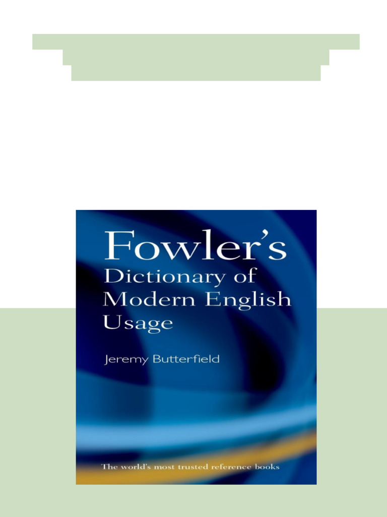 (Ebook) Fowler's Dictionary of Modern English Usage by Jeremy ...