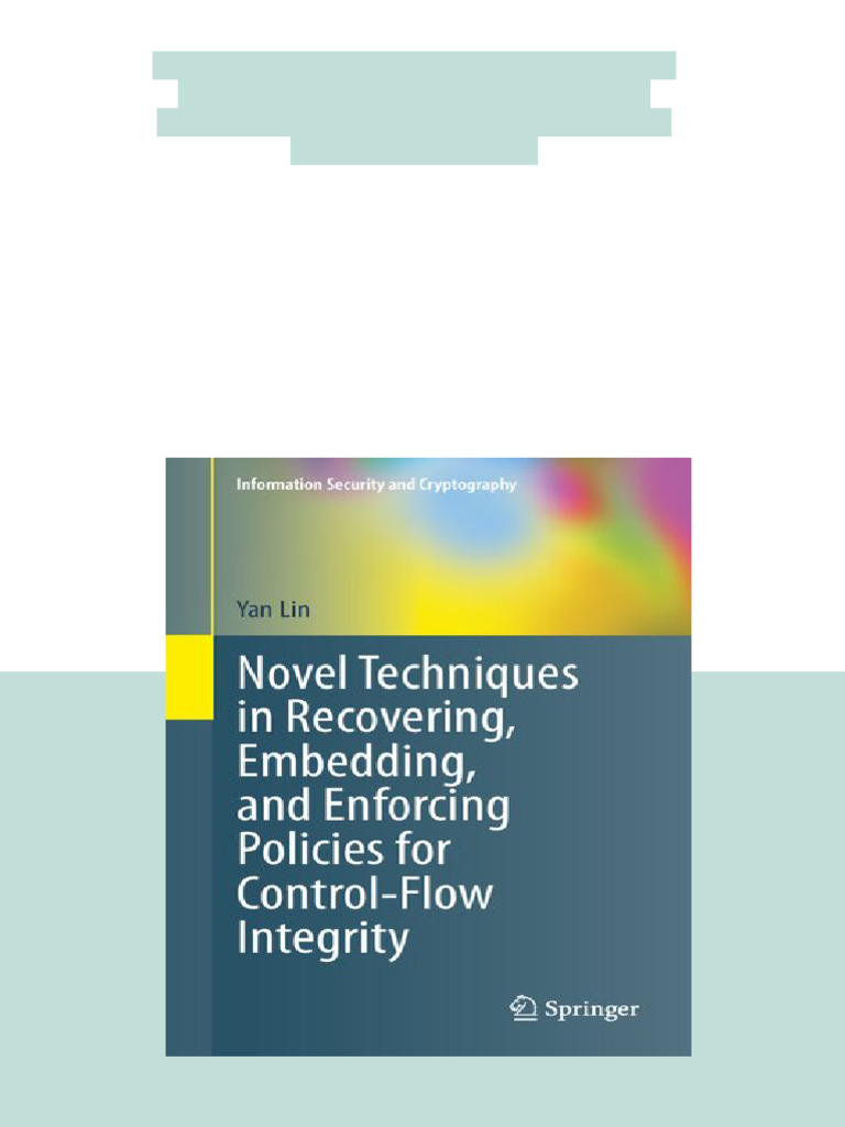 Novel Techniques in Recovering Embedding and Enforcing Policies for ...