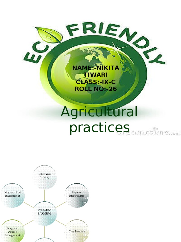 Eco Friendly Agricultural Practices | Organic Farming | Crop Rotation