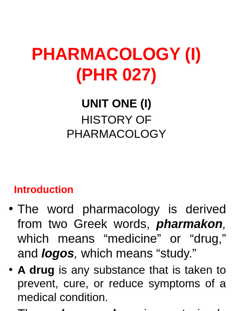 Unit 1 - History of Pharmacology - BM | PDF | Pharmacology | Drugs
