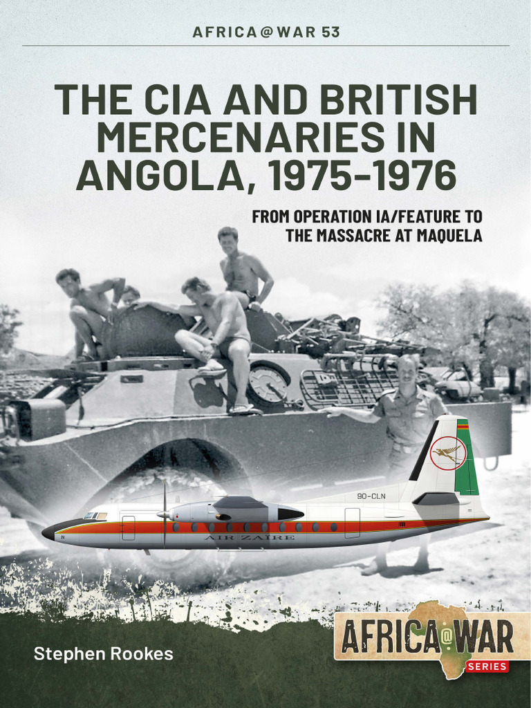 CIA Operations in Angola, 1975-1976 | PDF | Angola | Unita