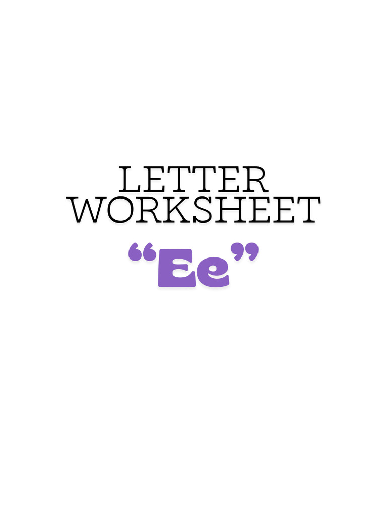 Letter Worksheet Ee | PDF