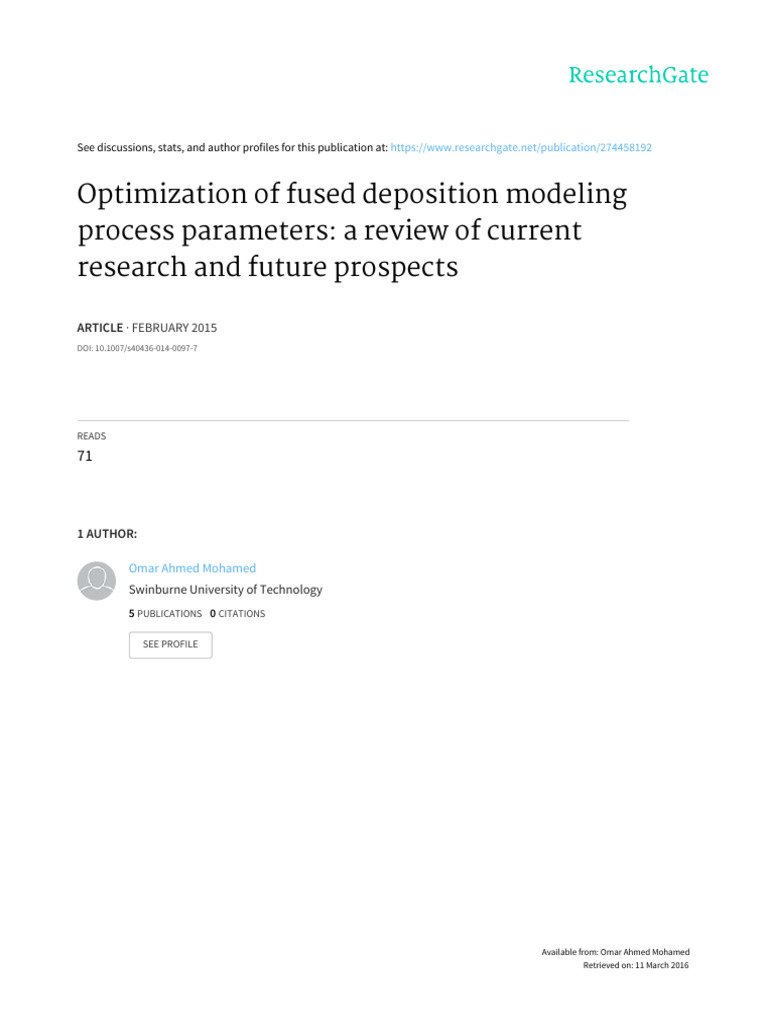 2 OPTIMIZATION of Fused Deposition Modeling Process Parameters - A ...
