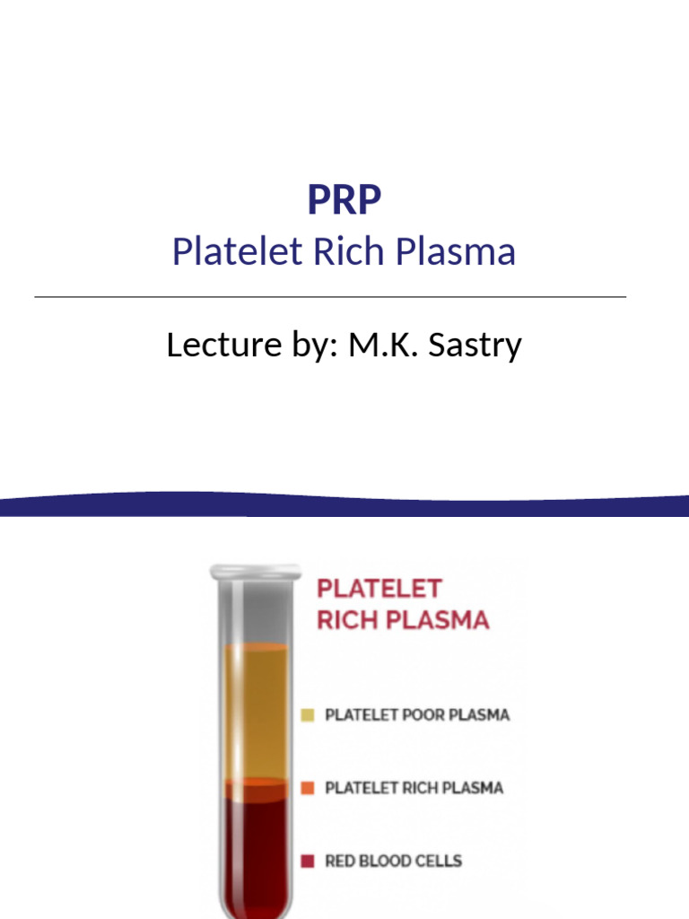 PRP - Platelet Rich Plasma | PDF | Clinical Medicine | Medical Specialties