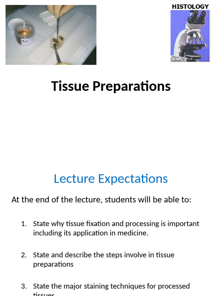 Tissue Preparations | PDF | Histology | Fixation (Histology)