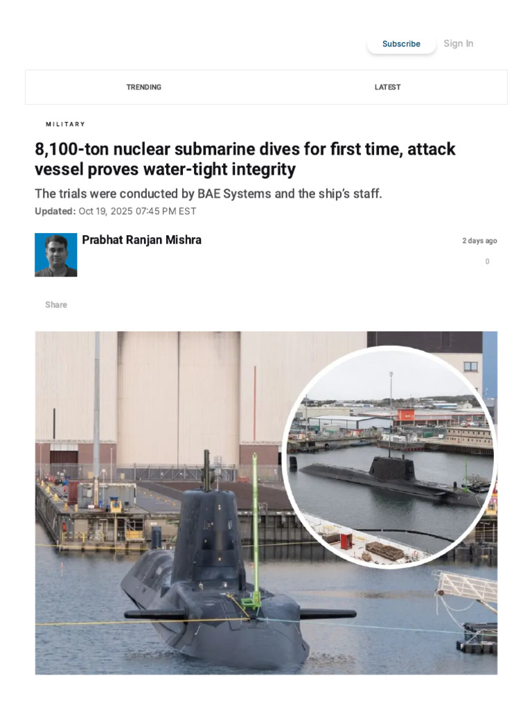 8,100-Ton Nuclear Submarine Dives For First Time, Proves Stability ...