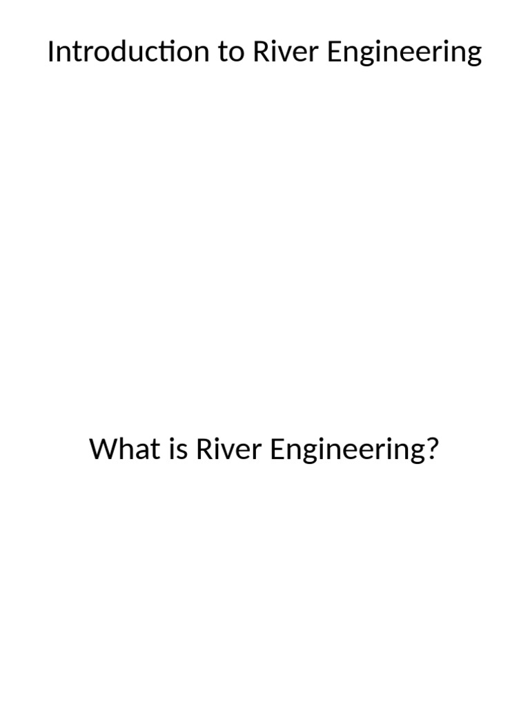 Essentials of River Engineering Concepts | PDF