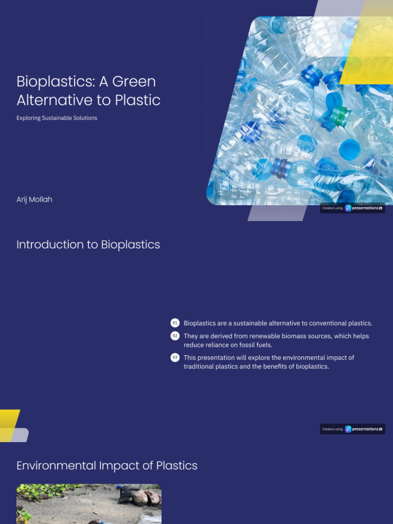 Bioplastics - A Green Alternative To Plastic | PDF