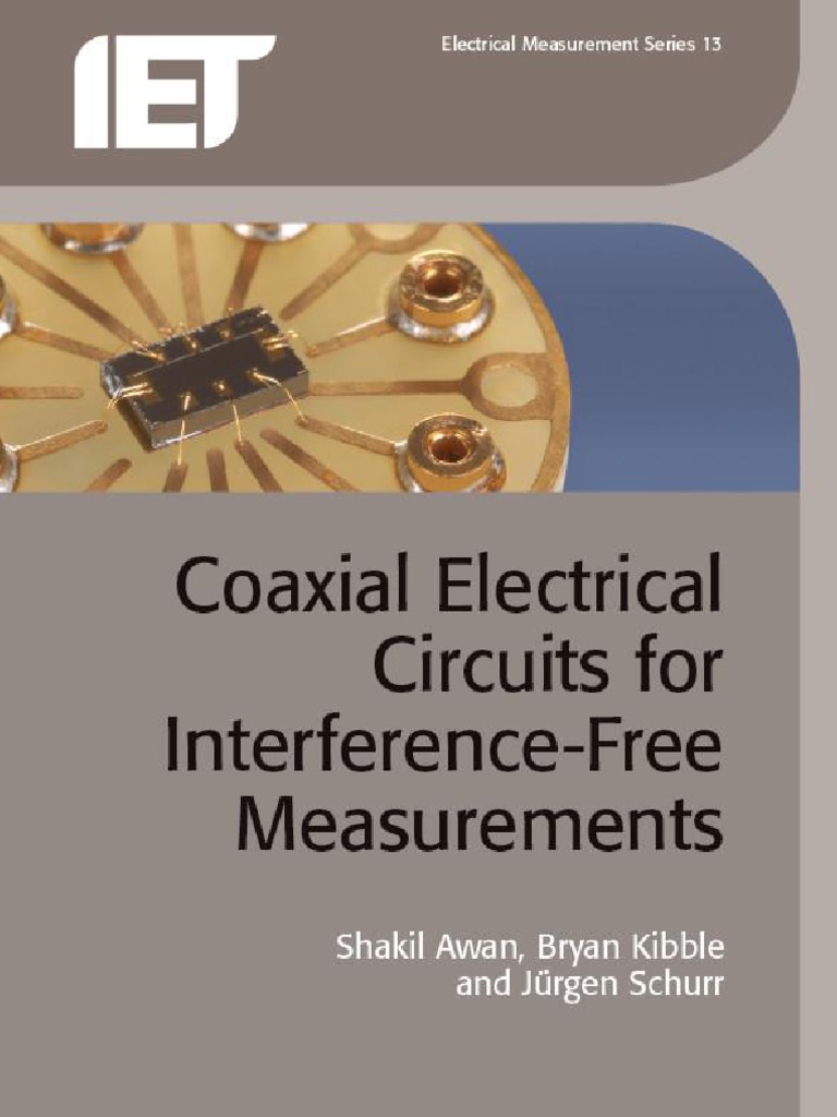Coaxial Electrical Circuits For Interference-Free Measurements | PDF ...