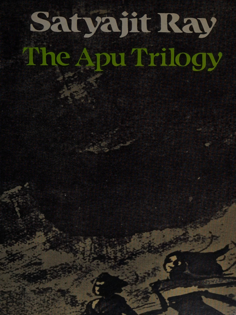 The Apu Trilogy - Translated Screenplays | PDF