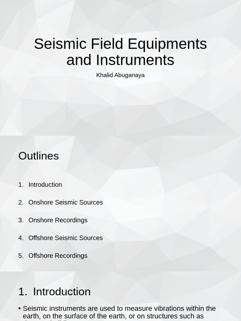Seismic Field Equipment Overview | PDF | Reflection Seismology | Seismology