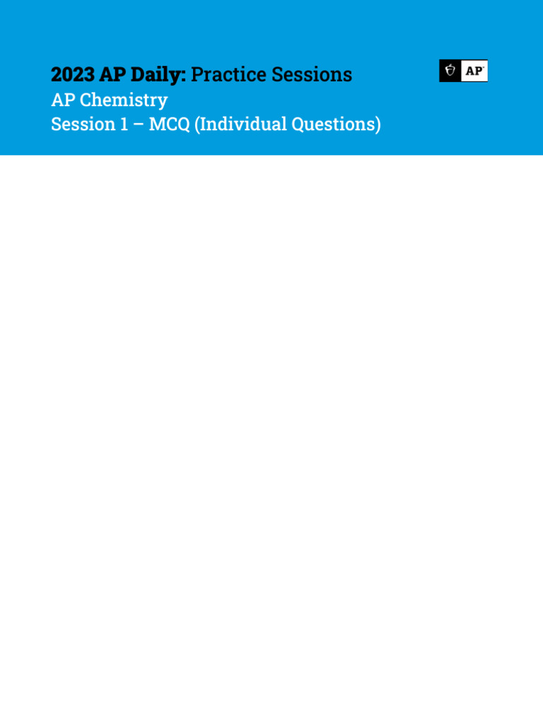 AP Chemistry Practice Questions 2023 | PDF | Molecules | Ion