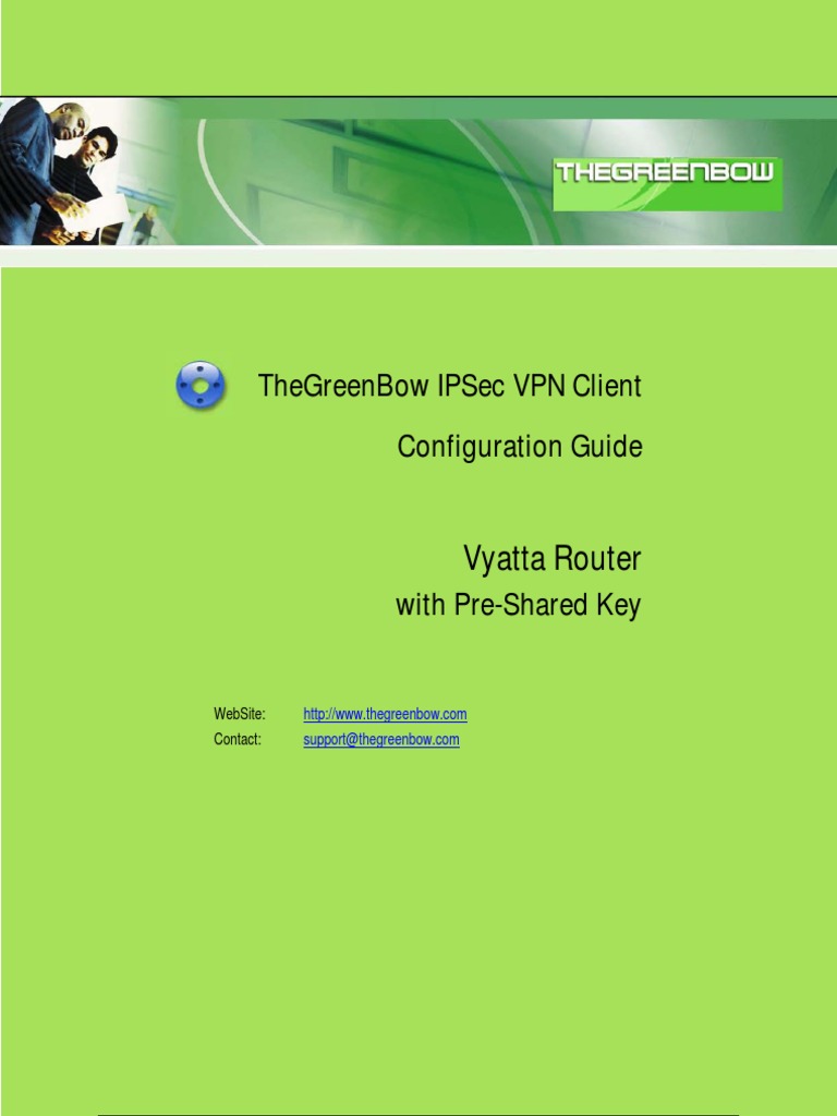Vyatta VPN Router W/ PreSharedKey & GreenBow IPsec VPN Software Configuration | PDF | Virtual ...