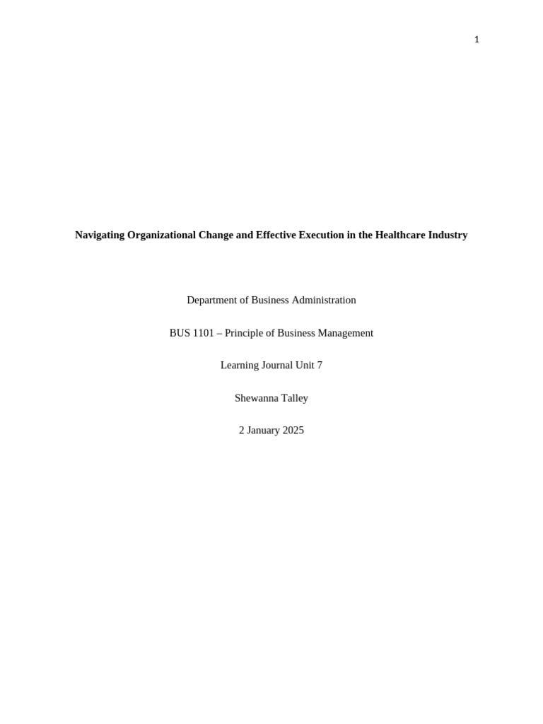 Navigating Organizational Change and Effective Execution in The ...