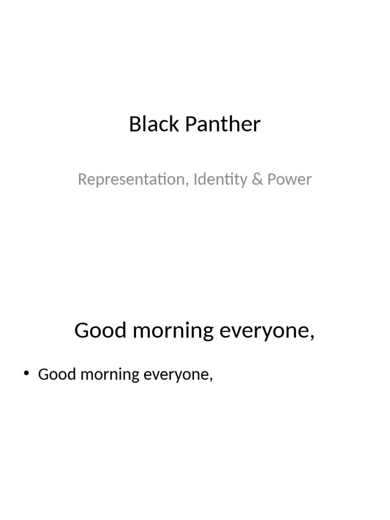 Black Panther Presentation | PDF