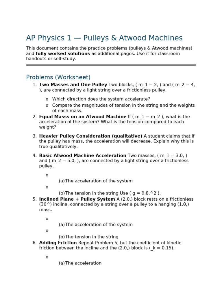 AP Physics 1 - Pulleys & Atwood Machines (Problems + Worked Solutions) | PDF | Tension (Physics ...