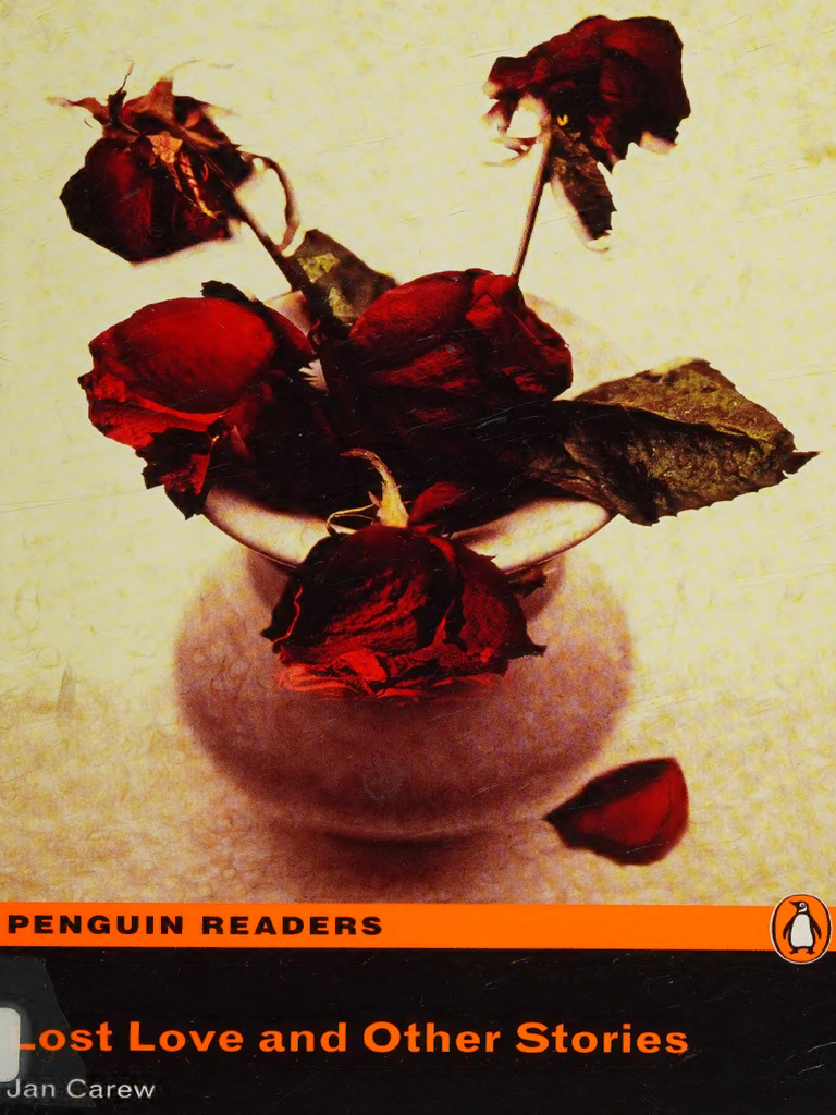 Lost Love and Other Stories - Jan Carew - Penguin Readers - Level 2 | PDF