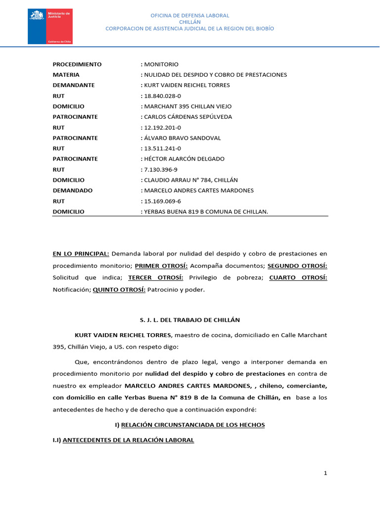 Procedimiento: Materia: Demandante: RUT: Domicilio: Patrocinante: RUT ...