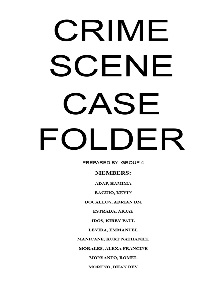 Final Crime Scene Case File Group 2 1 | PDF | Affidavit | Crime Scene