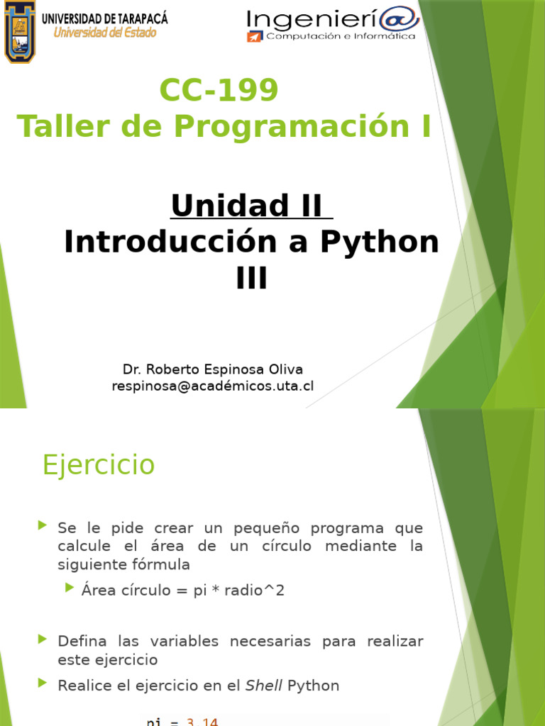 CC-199 Taller de Programación I: Unidad II Introducción A Python III ...