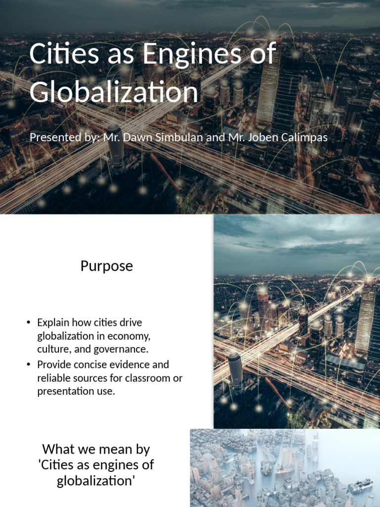 Cities as Globalization Engines Explained | PDF | City | Globalization