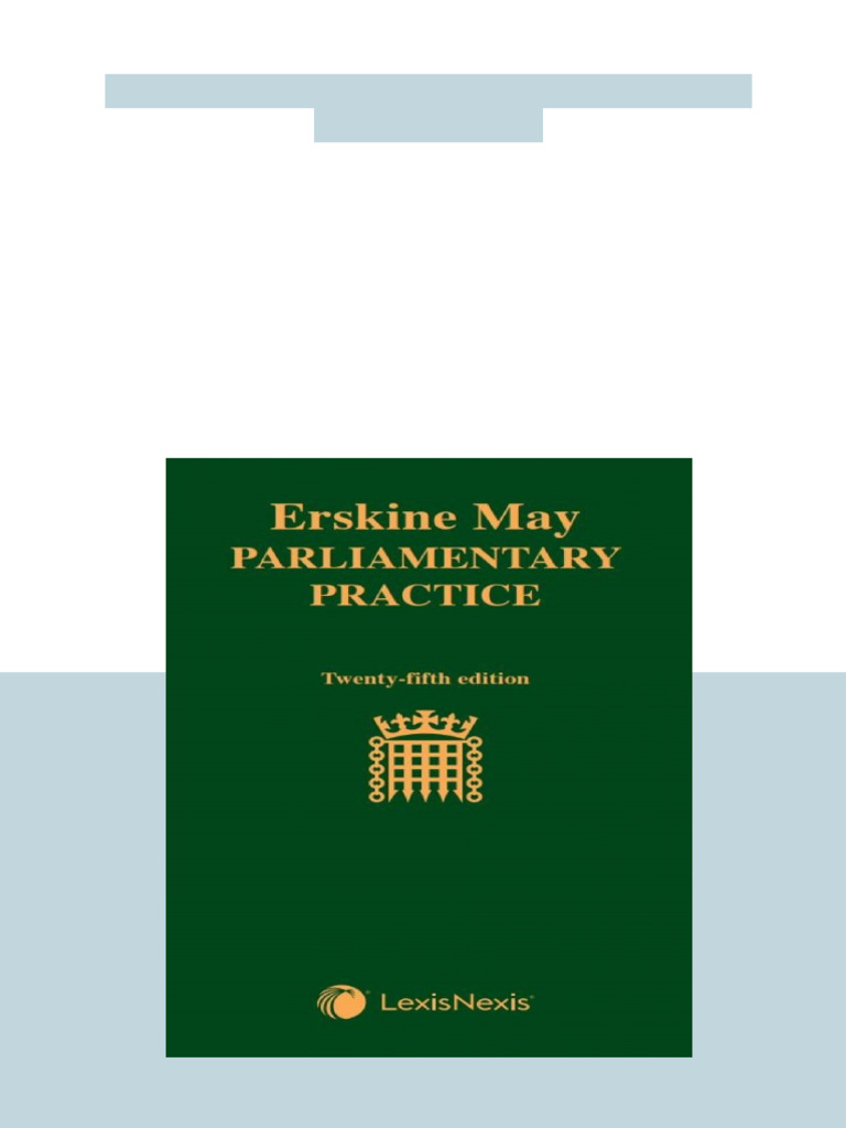 Erskine May Parliamentary Practice Mark Hutton available full chapters ...
