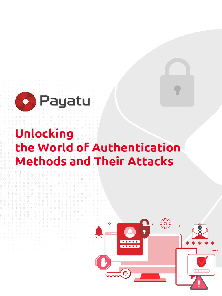 Unlocking The World of Authentication Methods and Their Attacks | PDF | Password | Http Cookie