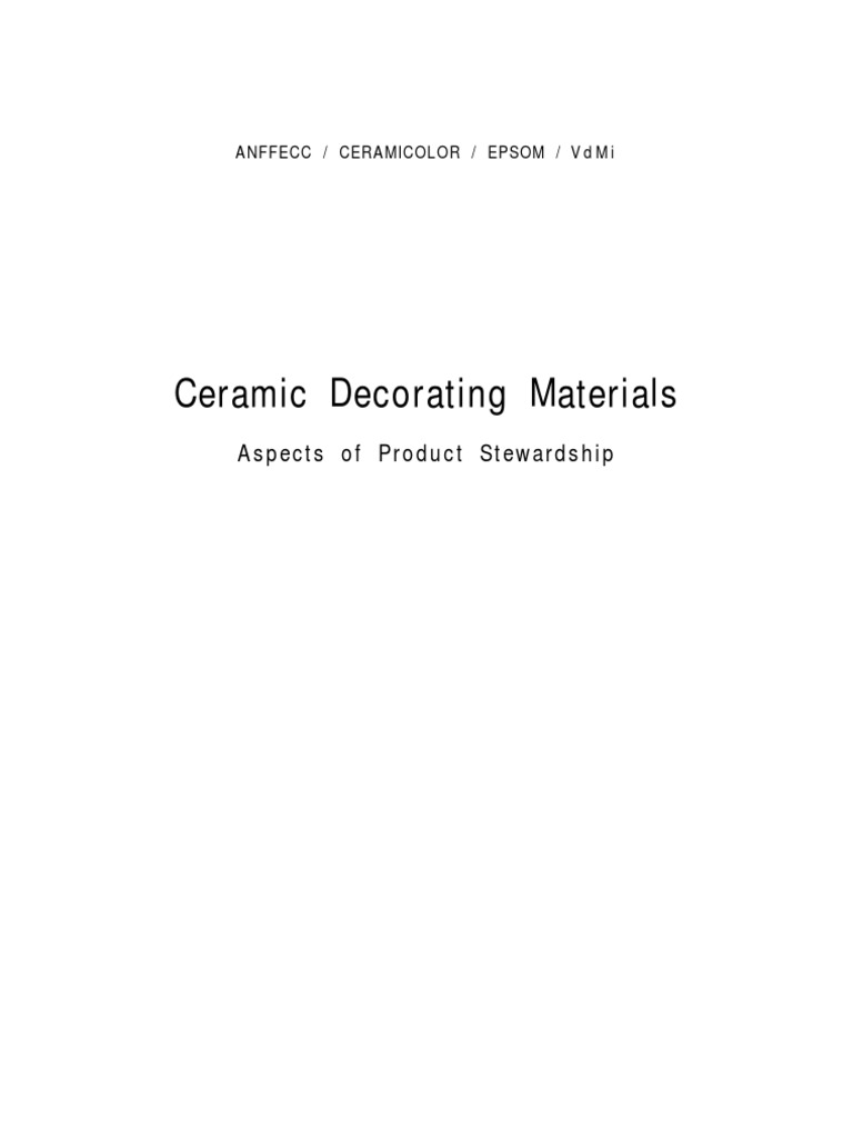Ceramic Decorating Materials: Aspects of Product Stewardship | PDF ...